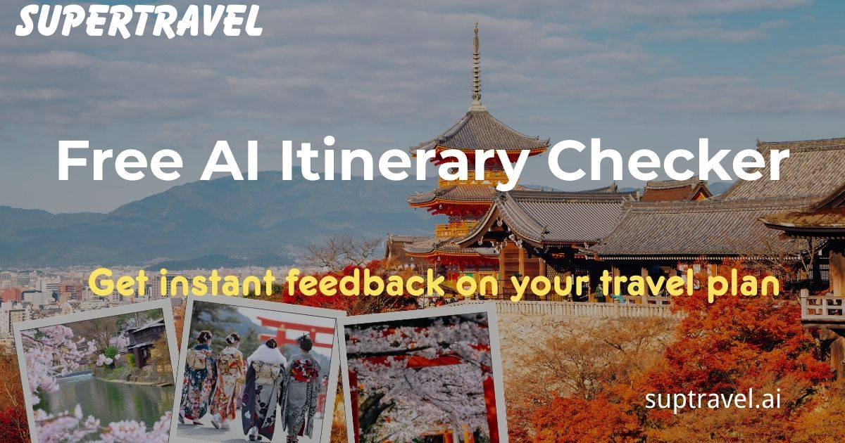 AI Itinerary Checker - Verify Travel Plan | SuperTravel